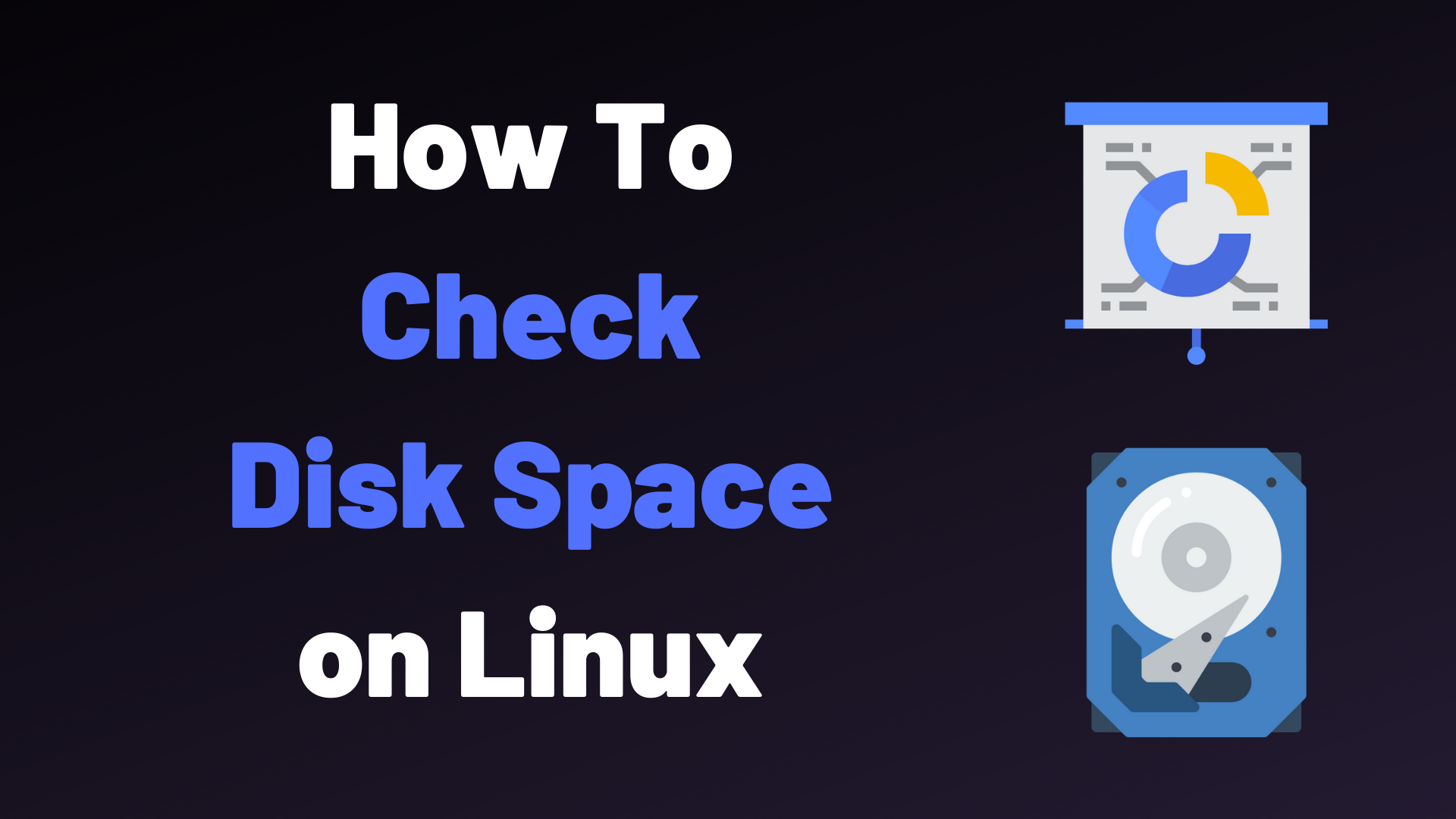 How To Check Free Disk Space On Linux Devconnected