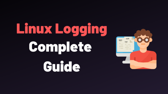Linux Logging Complete Guide – devconnected