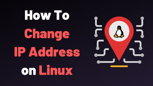 How To Change IP Address on Linux – devconnected